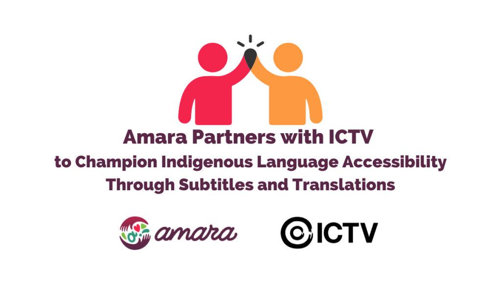 Creating access for all - Amara.org