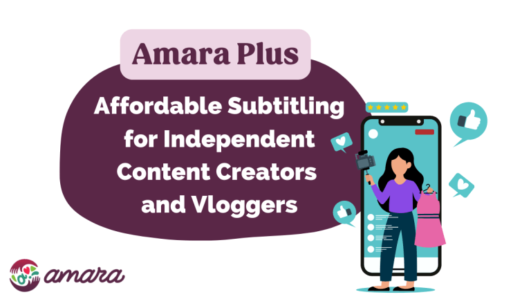 Creating access for all - Amara.org